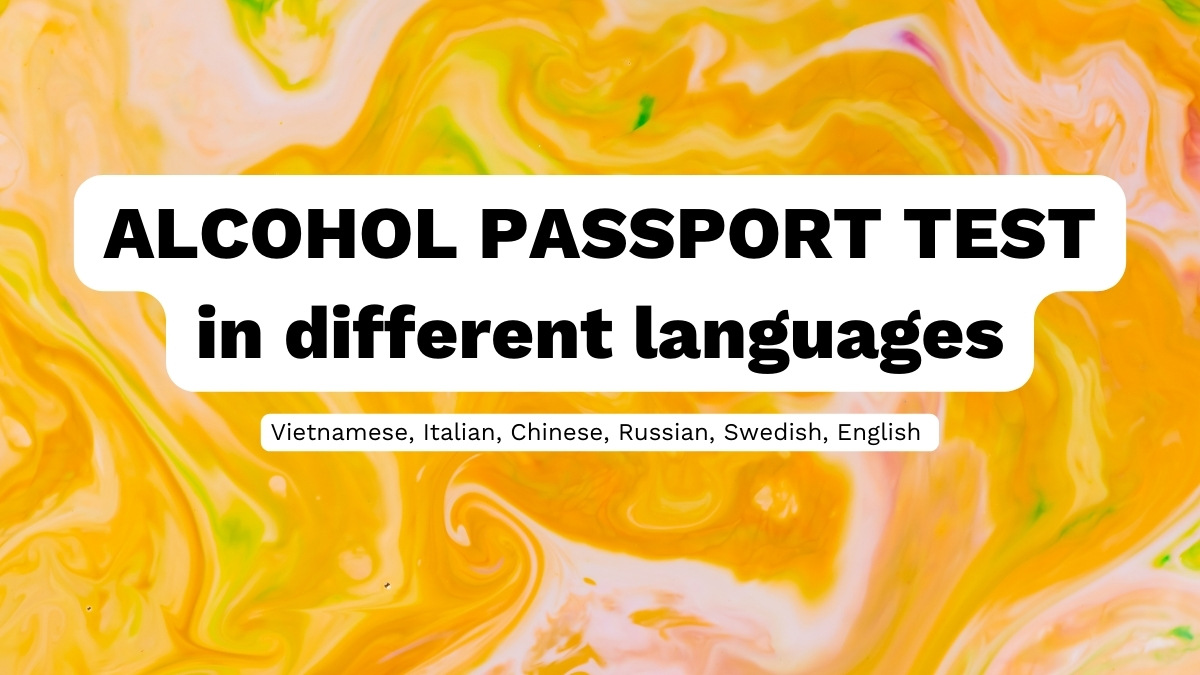 Explore the different language options for Alcohol Passport tests